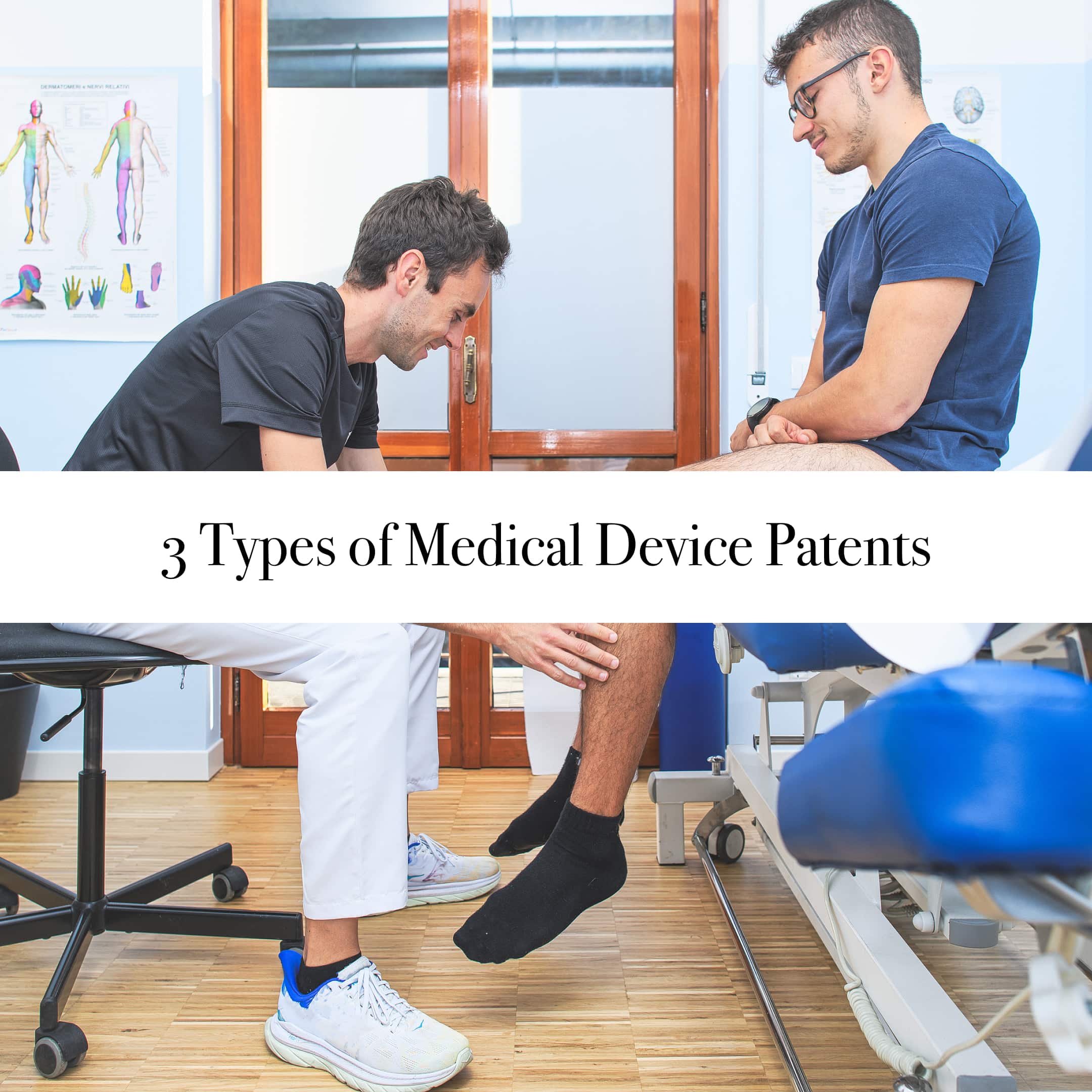 Understanding the Importance of Patents in the Medical Device Industry